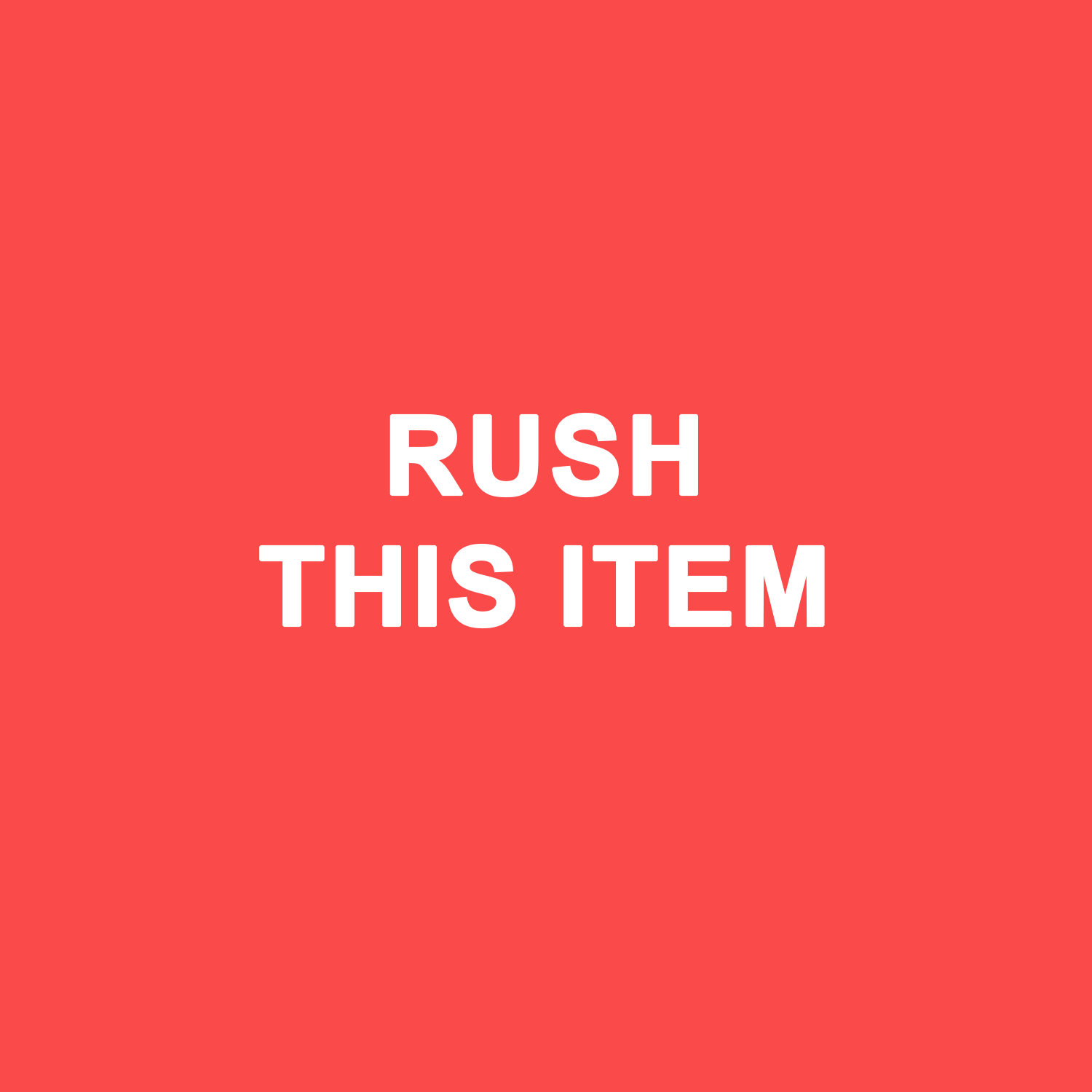 Rush sellers Processing Per Item